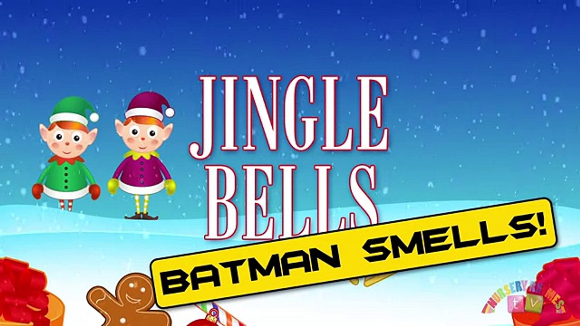 Jingle Bells Batman Smells