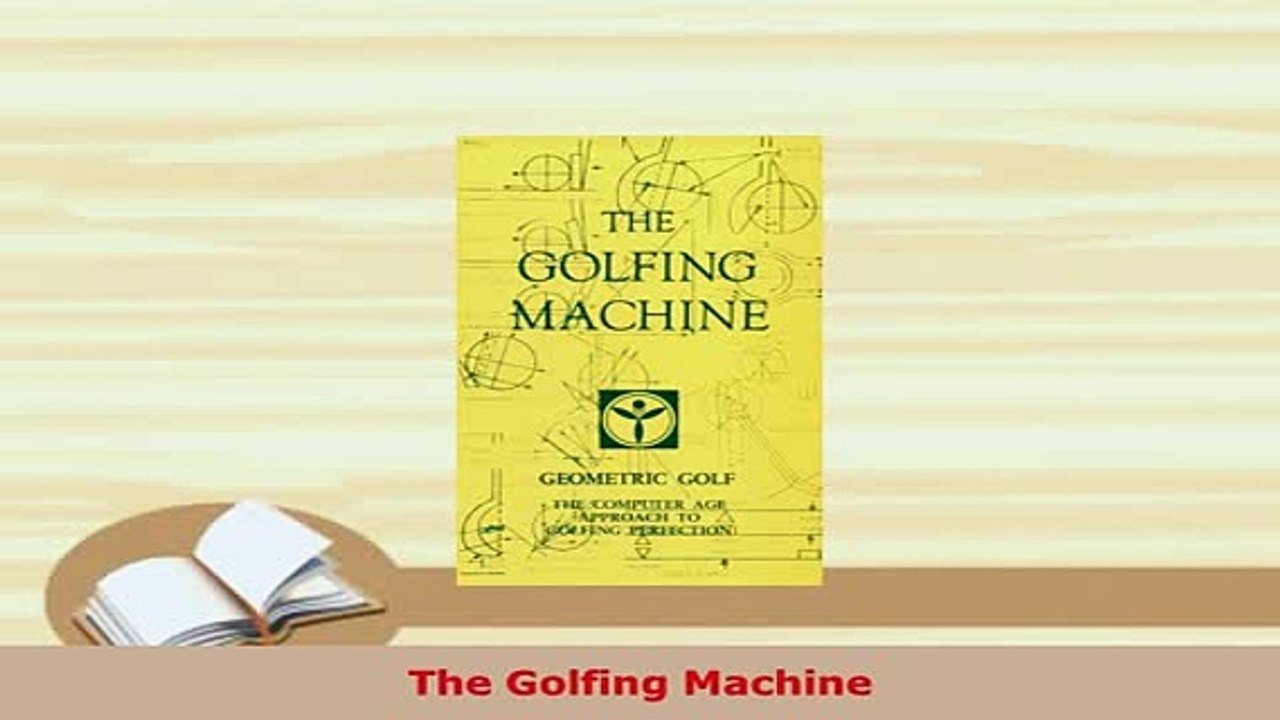 Download The Golfing Machine Free Books - video Dailymotion