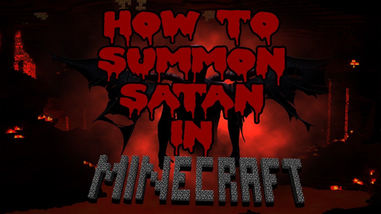 HOW TO SUMMON SATAN IN MINECRAFT 100% WORKING!! - video Dailymotion
