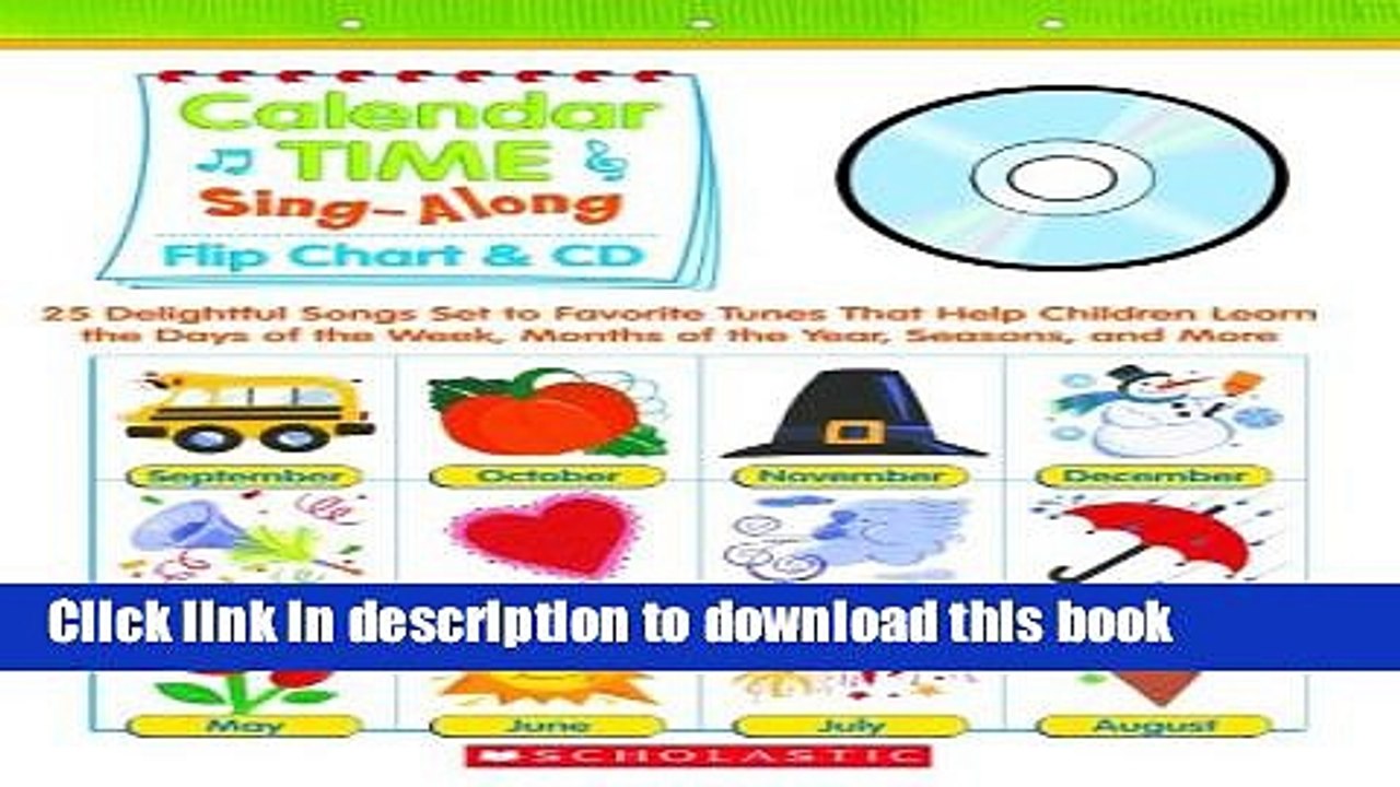 [Download] Calendar Time Sing-Along Flip Chart CD: 25 Delightful Songs ...