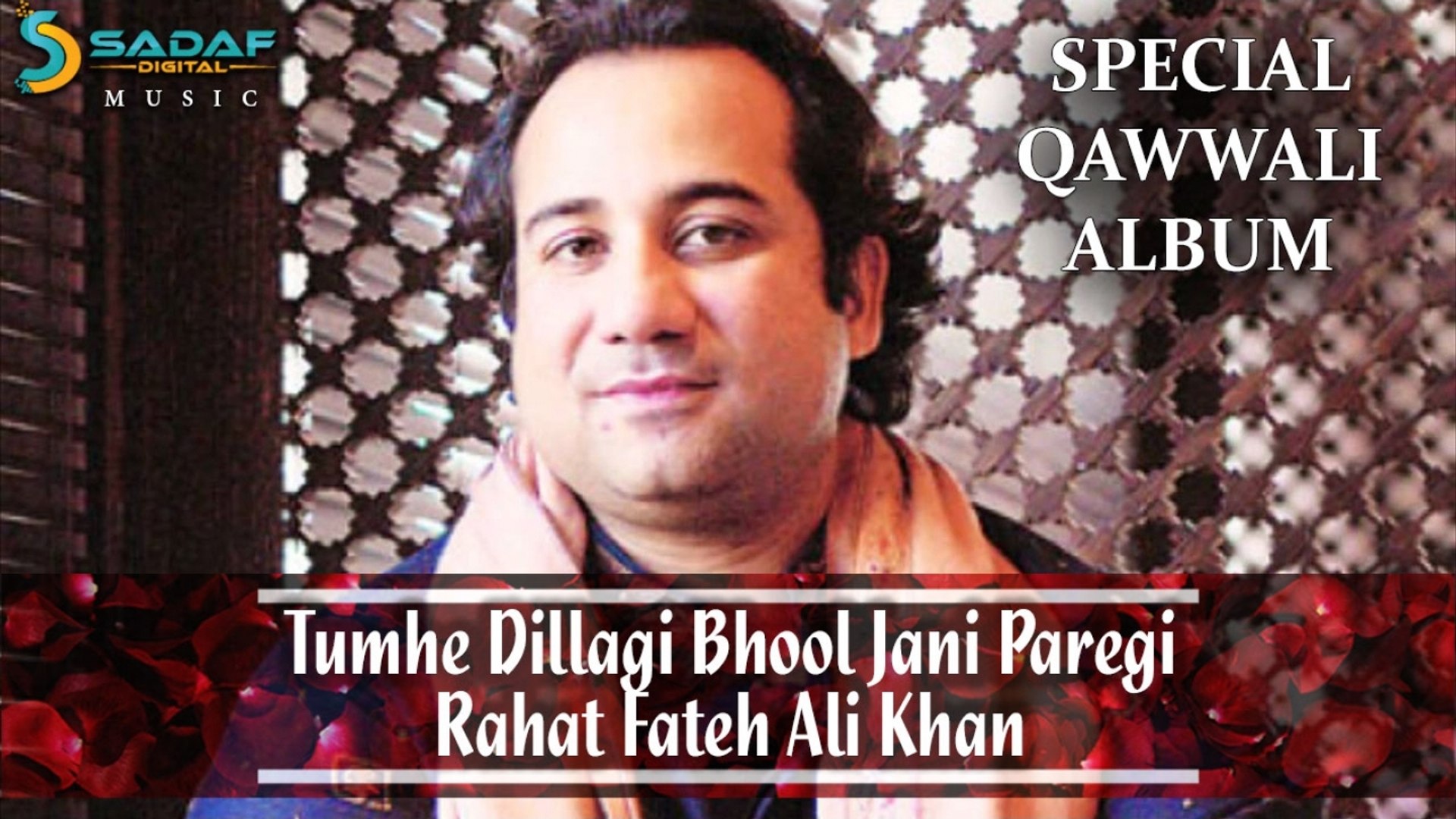 Rahat Fateh Ali Qawwali