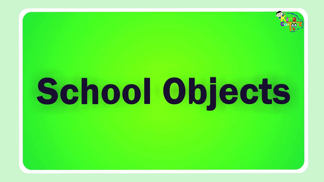 school objects song for children | kids songs | nursery rhymes - video ...