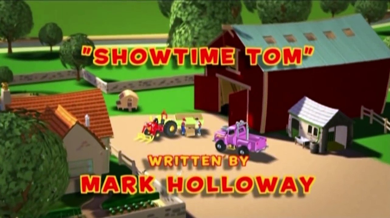 Tractor Tom - 02 Showtime Tom (full episode - English) - Vidéo Dailymotion