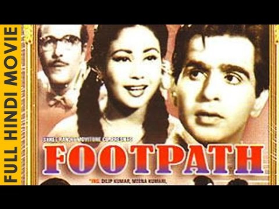 Footpath | Full Hindi Movie | Popular Indian Movies | Dilip Kumar ...