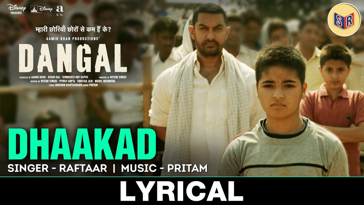 Dhaakad – [Full Audio Song with Lyrics] – Dangal [2016] Song By Raftaar ...
