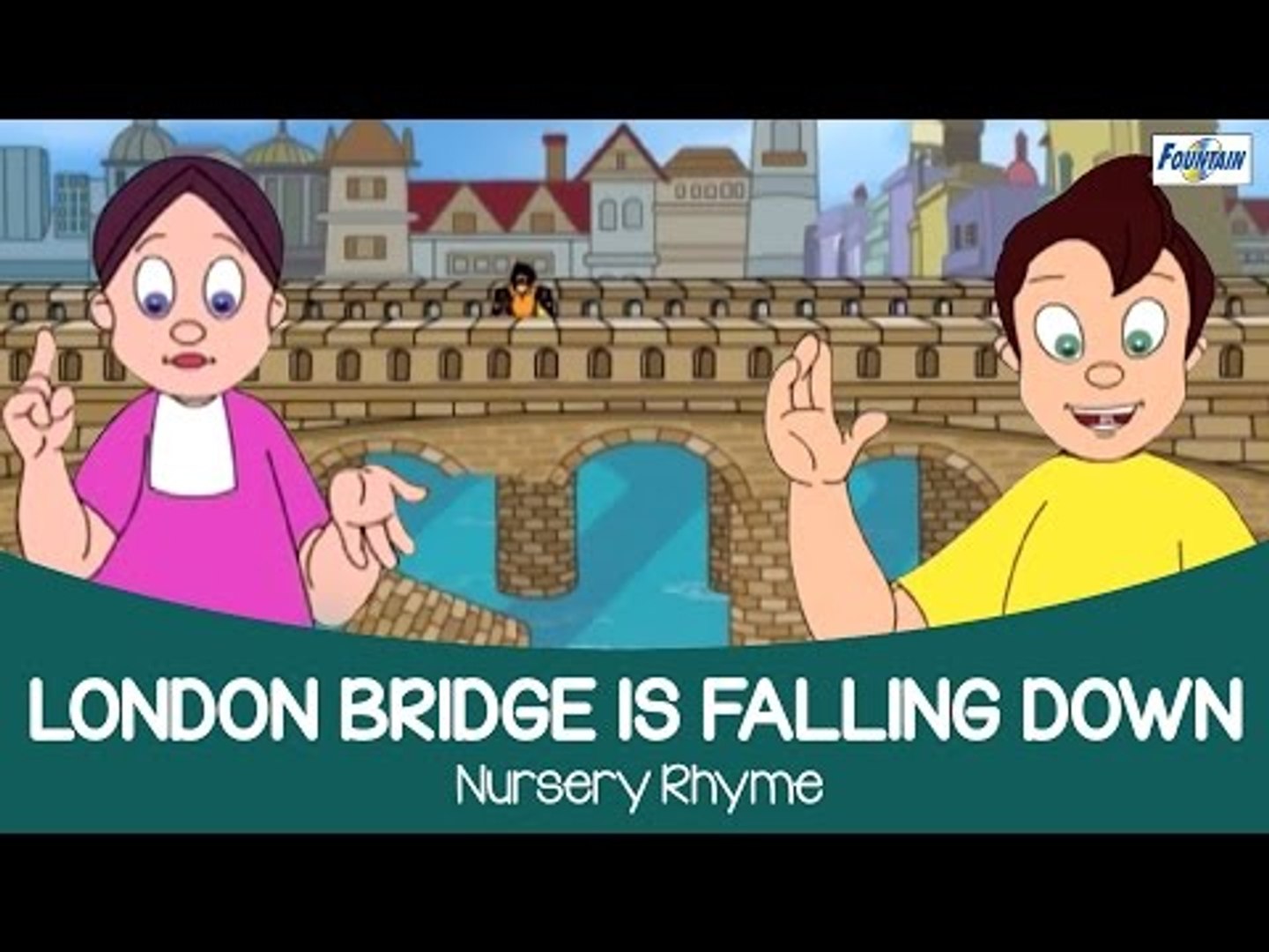 Nursery Rhyme London Bridge What Is The Meaning Of Nursery Rhyme