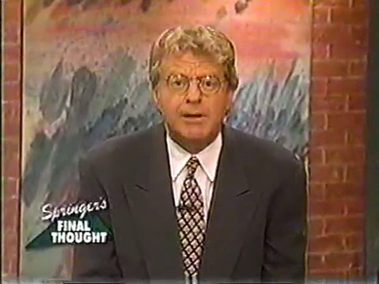 Jerry Springer Final Thought Quote