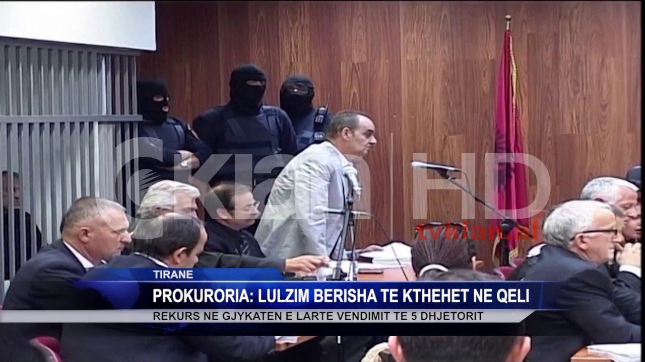 Prokuroria: Lulzim Berisha të kthehet në qeli - video Dailymotion