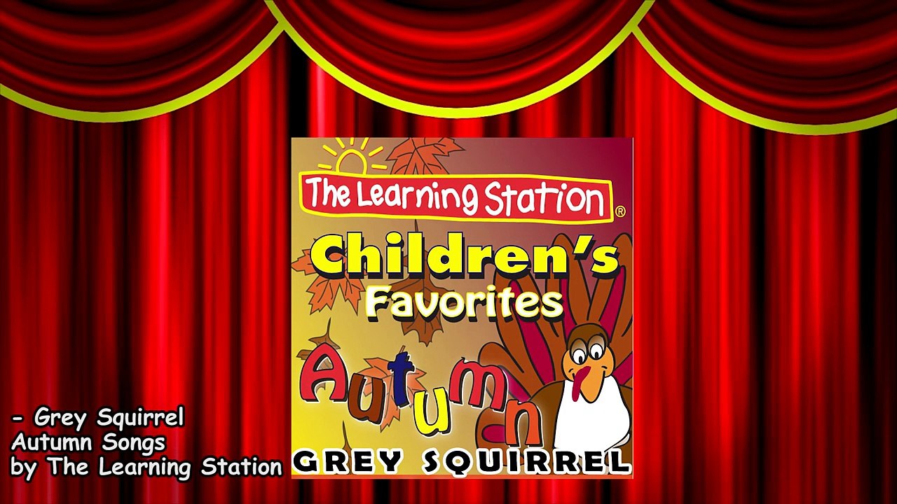 Grey Squirrel Song - Autumn Songs for Children - Kids Songs by The ...