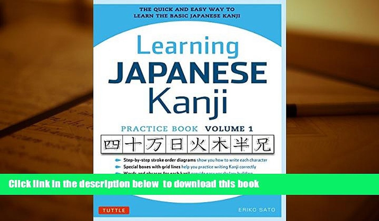 FREE [DOWNLOAD] Learning Japanese Kanji Practice Book Volume 1: (JLPT ...