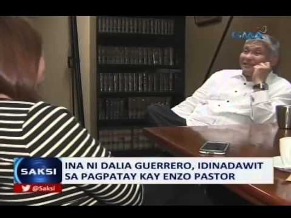 Saksi: Ina ni Dalia Guerrero, idinadawit sa pagpatay kay Enzo Pastor ...