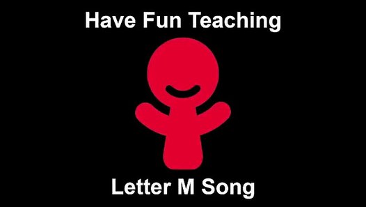 Letter M Song - Dailymotion Video