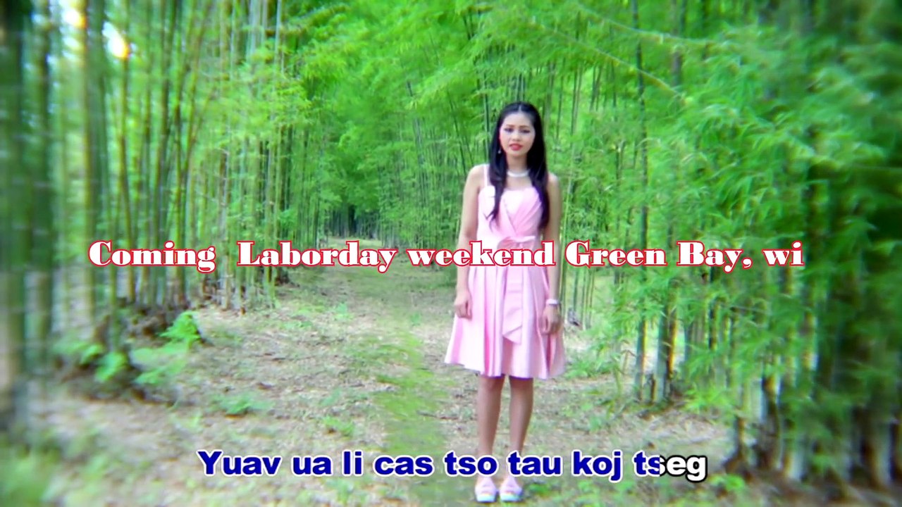 Nkauj hli vwj -Yuav ua cas tso tau koj - Video Dailymotion