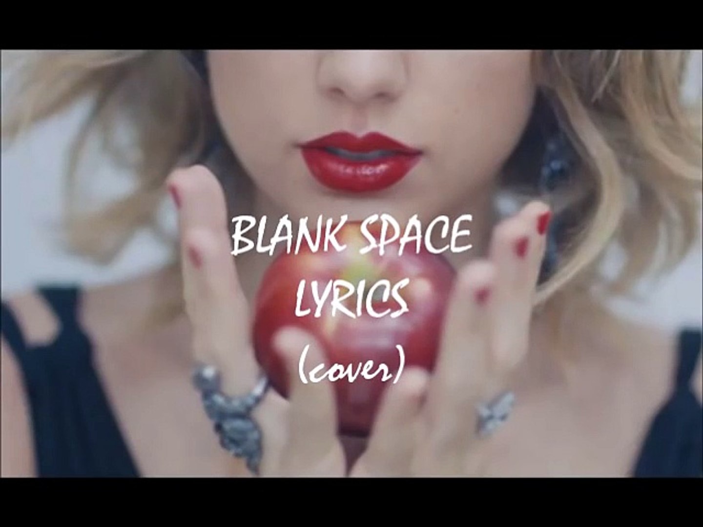 Blank Space Lyrics