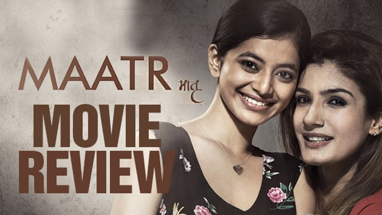 Maatr Movie Review | Raveena Tandon - video Dailymotion