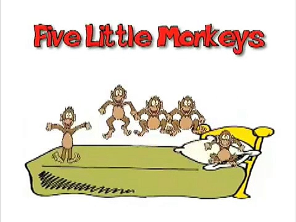 Five Little Monkeys Jumping on the Bed - Original Song - video Dailymotion