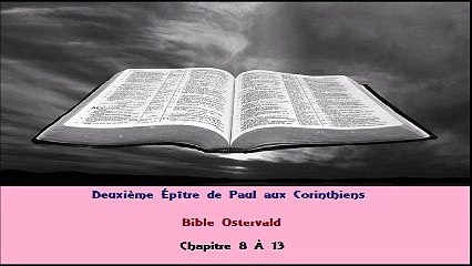 Deuxième Épître de Paul aux Corinthiens - COMPLET par Disciple De Jésus ...