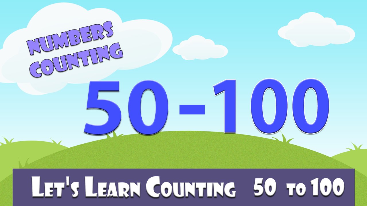Learn To Count 50 - 100 | Numbers Counting | Learn Counting 50 - 100 In ...