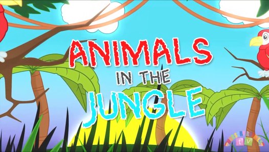 ANIMALS IN THE JUNGLE - Preschool Songs - video dailymotion
