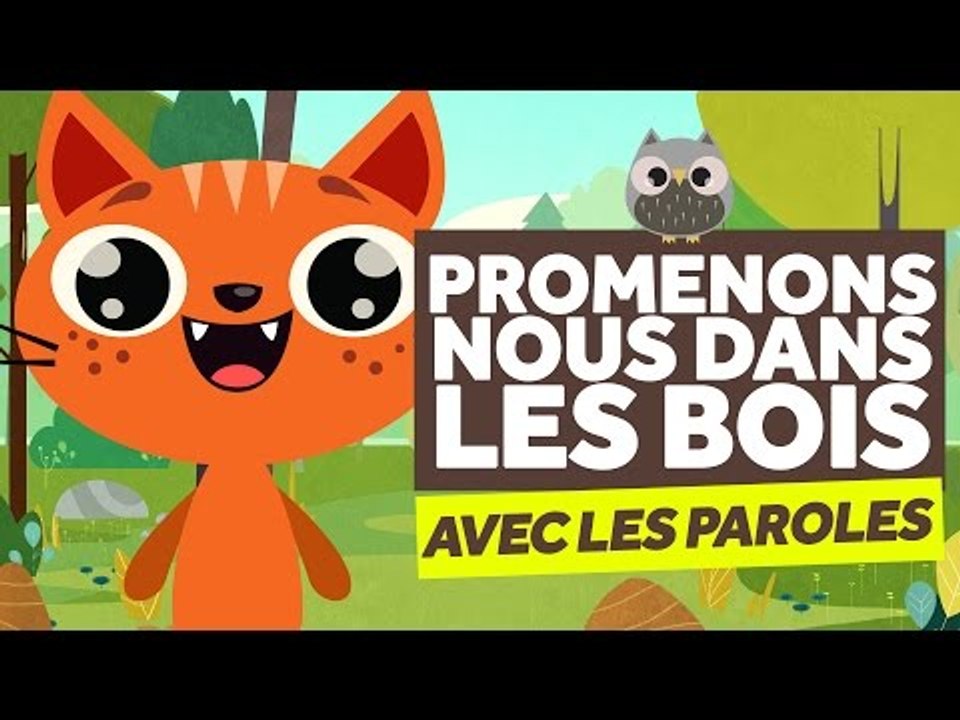 Promenons-Nous Dans Les Bois (avec les paroles) - Comptines pour Bébé ...