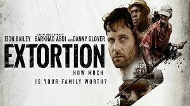 Extortion Full Movie videos - Dailymotion