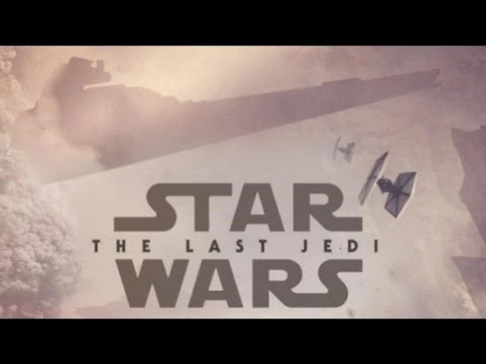 Star Wars 8 : Episode VIII - The Last Jedi - TEASER TRAILER (2017 ...