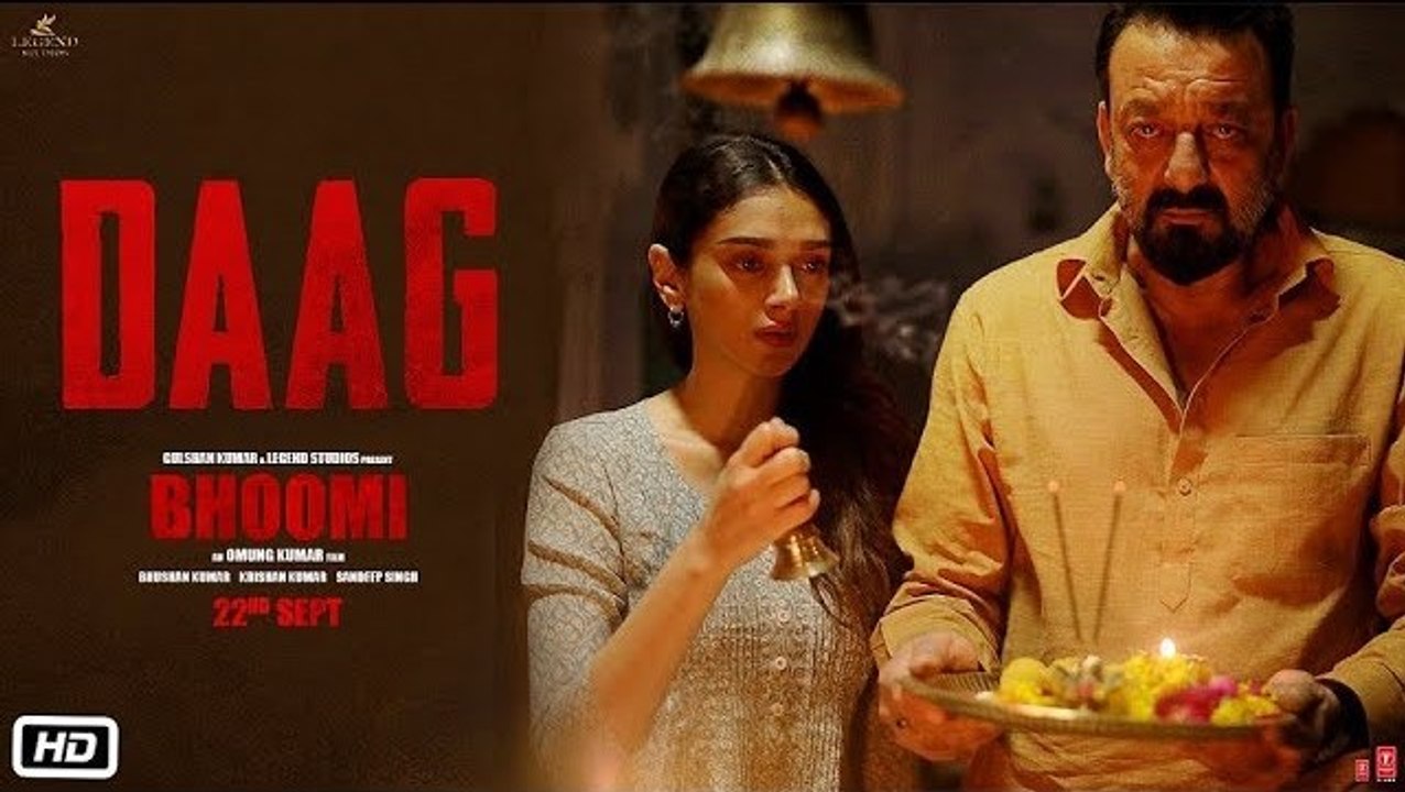 Daag HD Video Song Bhoomi 2017 - Sanjay Dutt, Aditi Rao Hydari - Sukhwinder Singh - Sachin ...