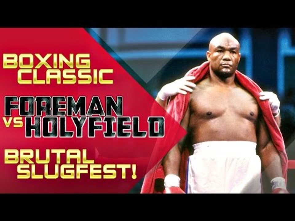 Evander Holyfield vs George Foreman HD - video Dailymotion