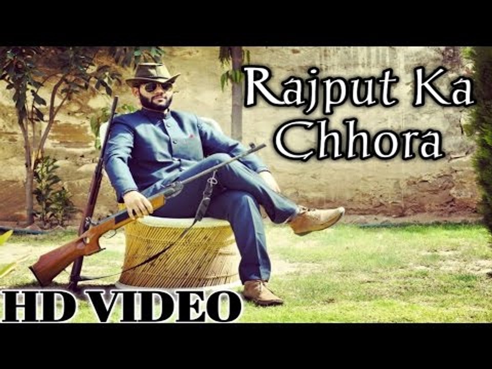 Rajput Song - Chhora Rajput Ka Chorra | World Wide Super Hit Song ...