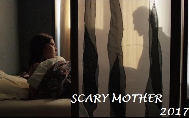 Scary Mother 2017 Full Movie, videos - Dailymotion
