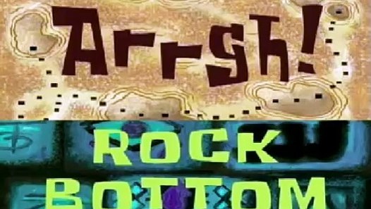 Spongebob reversed Rock Bottom – &&&&& Dailymotion