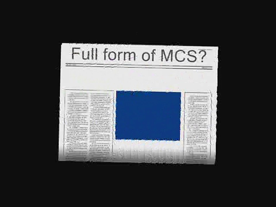 MCS full form - video Dailymotion