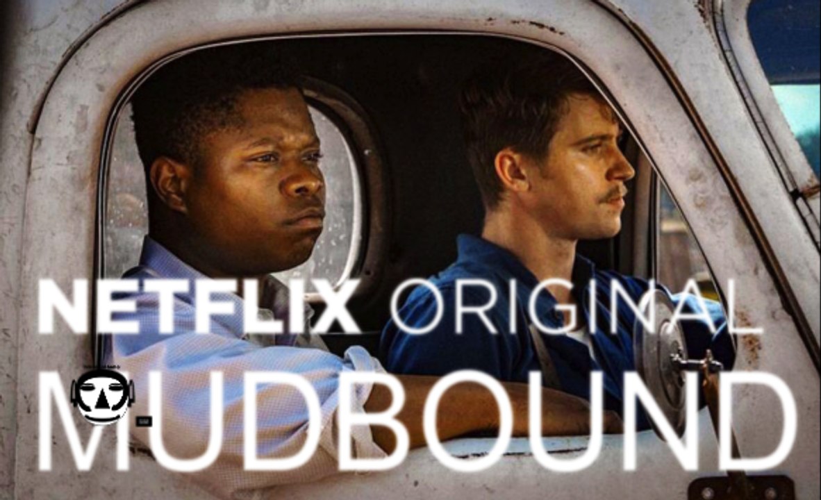 MUDBOUND | Official Trailer I NETFLIX ORIGINAL 2017 - video Dailymotion