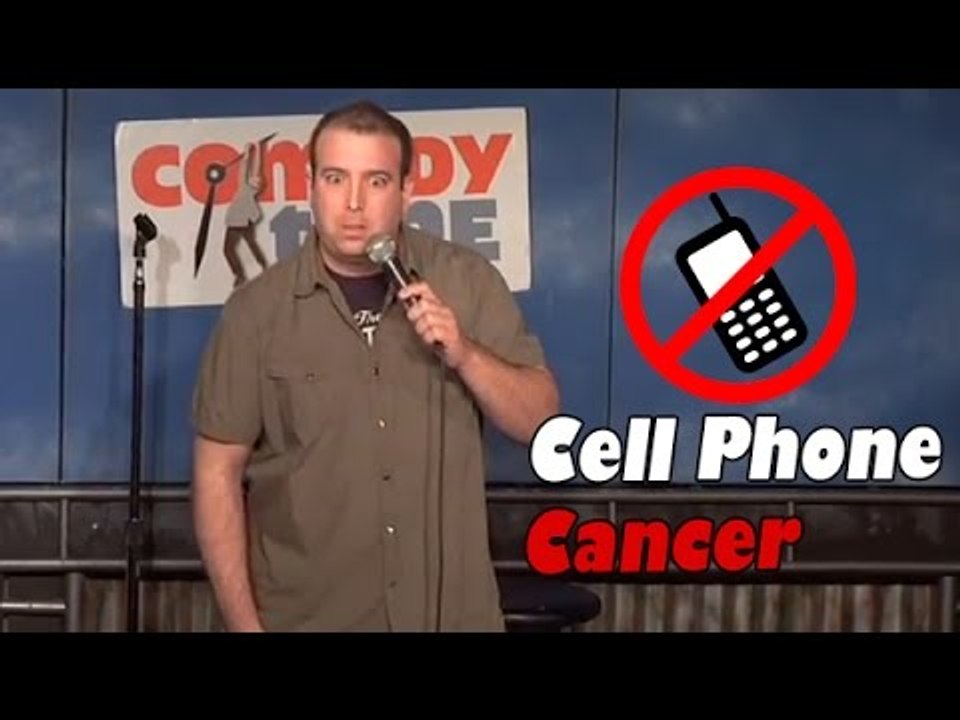 Cell Phone Cancer (Stand Up Comedy) - video Dailymotion