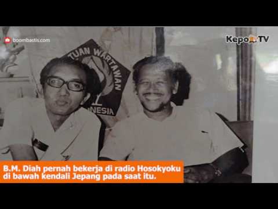 Fakta Menarik Tentang B M Diah Si Penyebar Kabar Kemerdekaan - Video ...