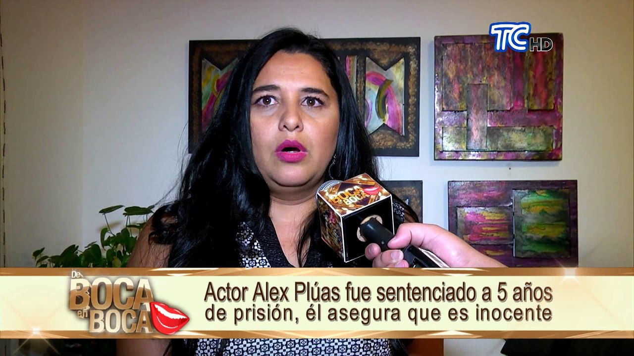 Cinco años de prisión y $100.000 de indemnización para actor Alex Plúas ...