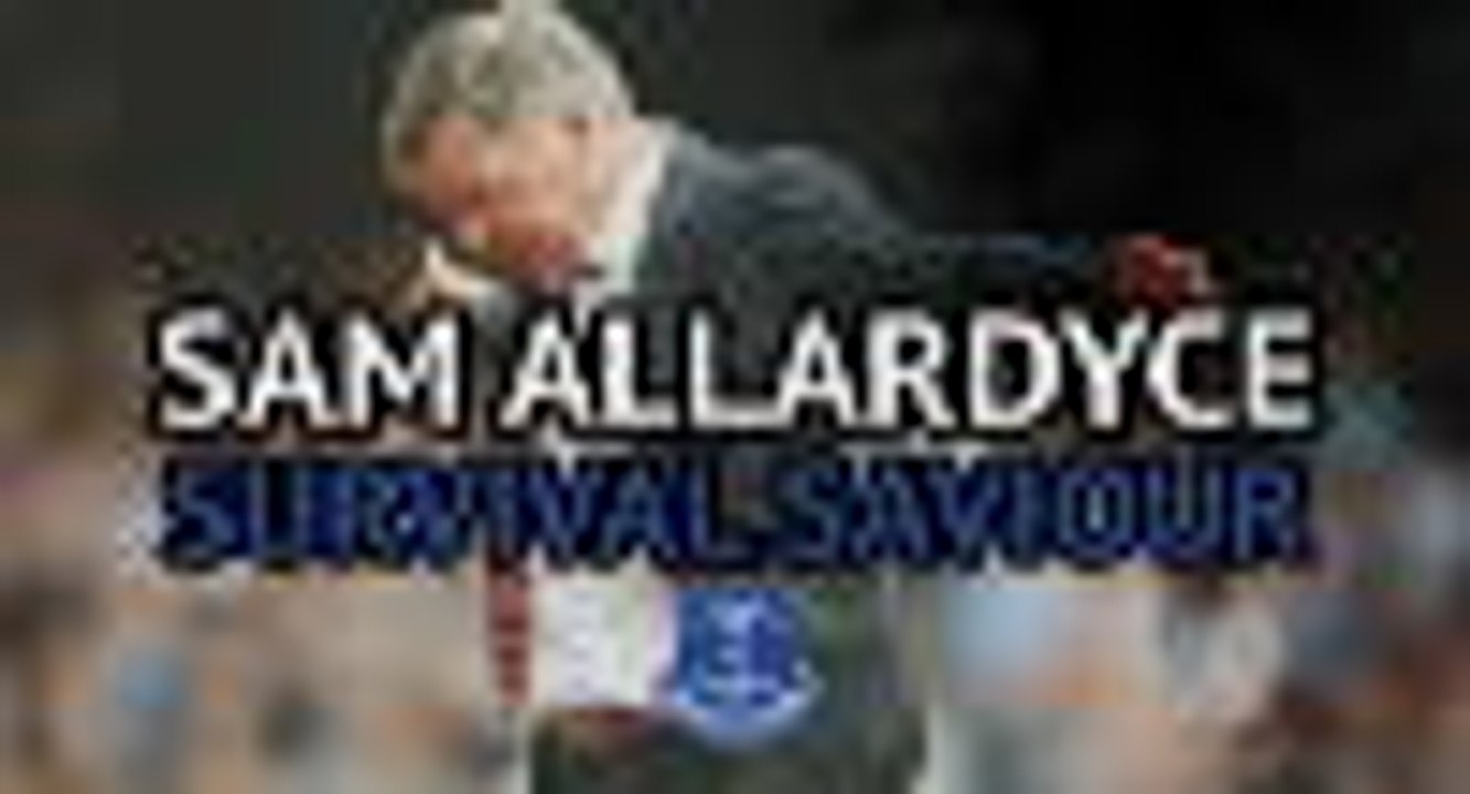 Sam Allardyce - Survival Saviour for Everton? - video Dailymotion