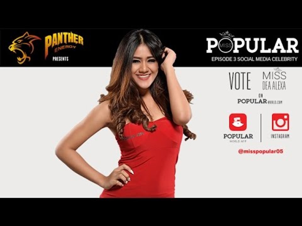 VOTE Miss DEA Alexa? | Finalis Miss POPULAR 2016 Social Media Celebrity ...