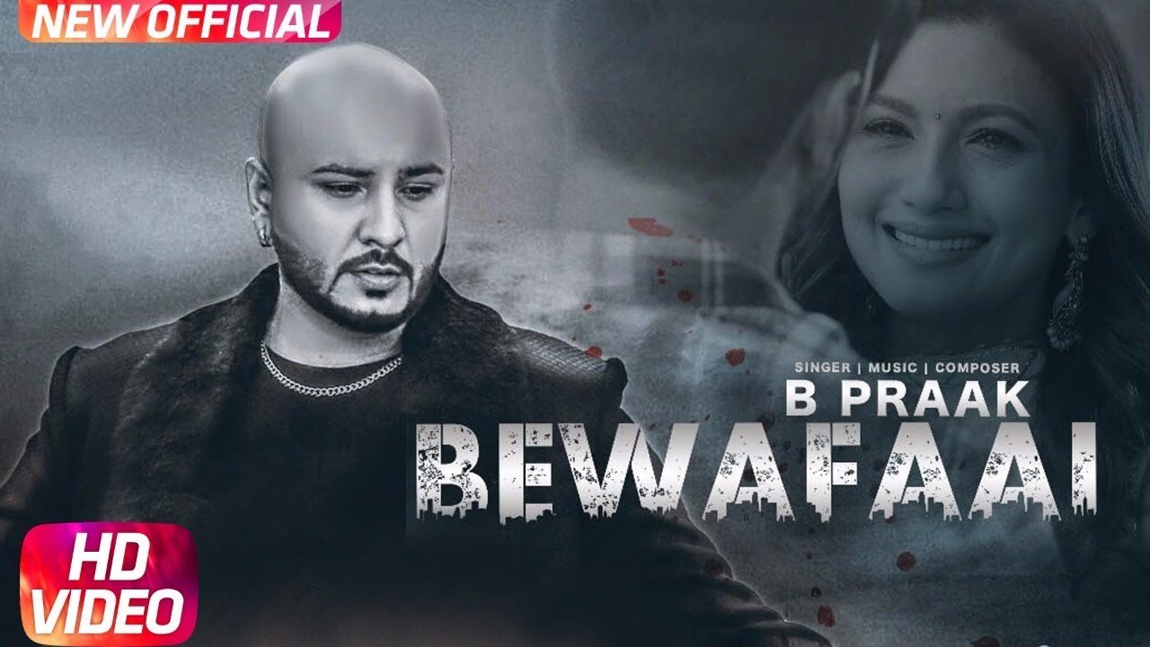 Bewafaai | Full Song | B-Praak | Gauahar Khan | Jaani | Arvindr Khaira ...