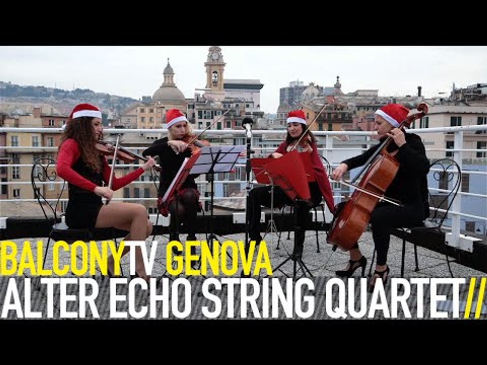 ALTER ECHO STRING QUARTET - CHRISTMAS MEDLEY (BalconyTV) - video ...