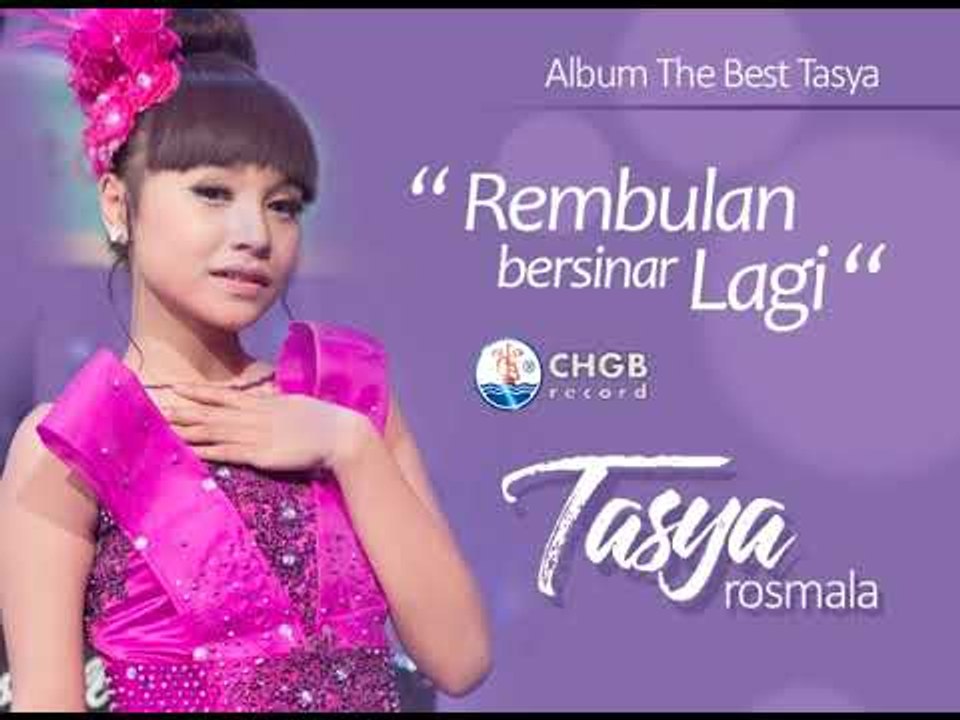 REMBULAN BERSINAR LAGI - TASYA ROSMALA [OFFICIAL PREVIEW] - Video Dailymotion