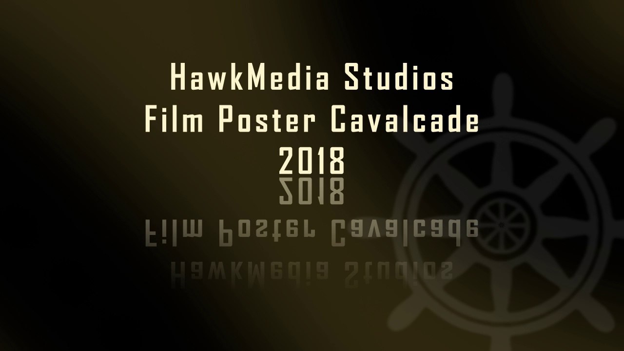 HawkMedia Studios / HawkFilme / OldMan Hawk Film movie poster cavalcade ...