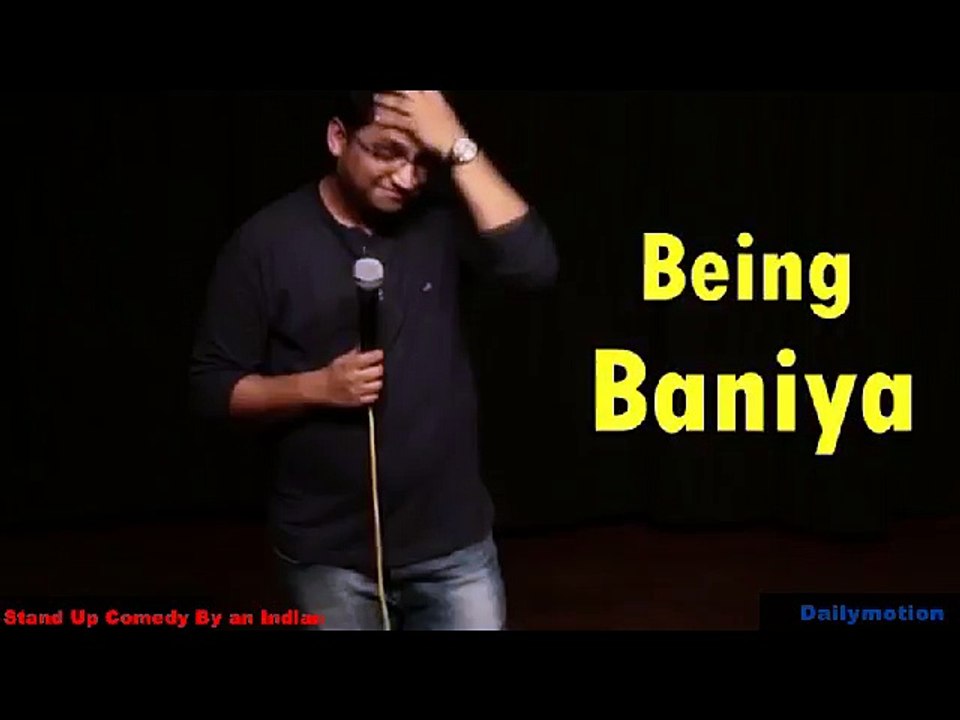Stand Up Comedy - Being Baniya - Gaurav Gupta - video Dailymotion