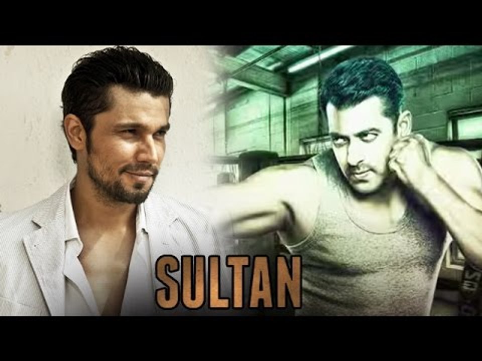 Revealed: Randeep Hooda To Play Salman’s Coach In SULTAN - video ...