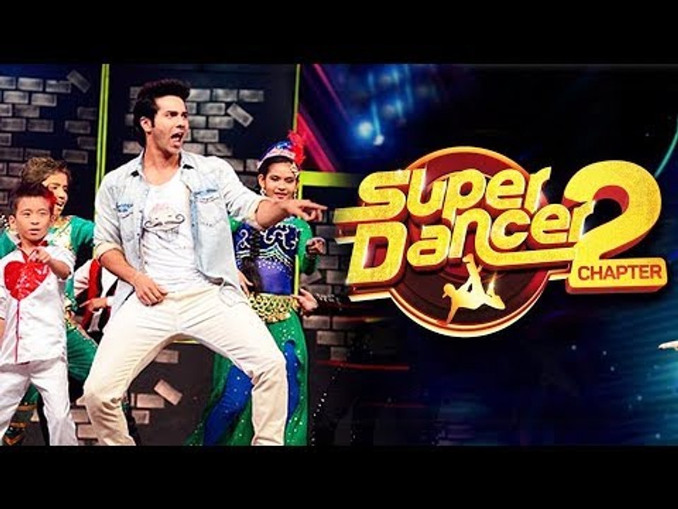 Varun Dhawan On Super Dancer Chapter 2 Grand Finale For Promoting ...