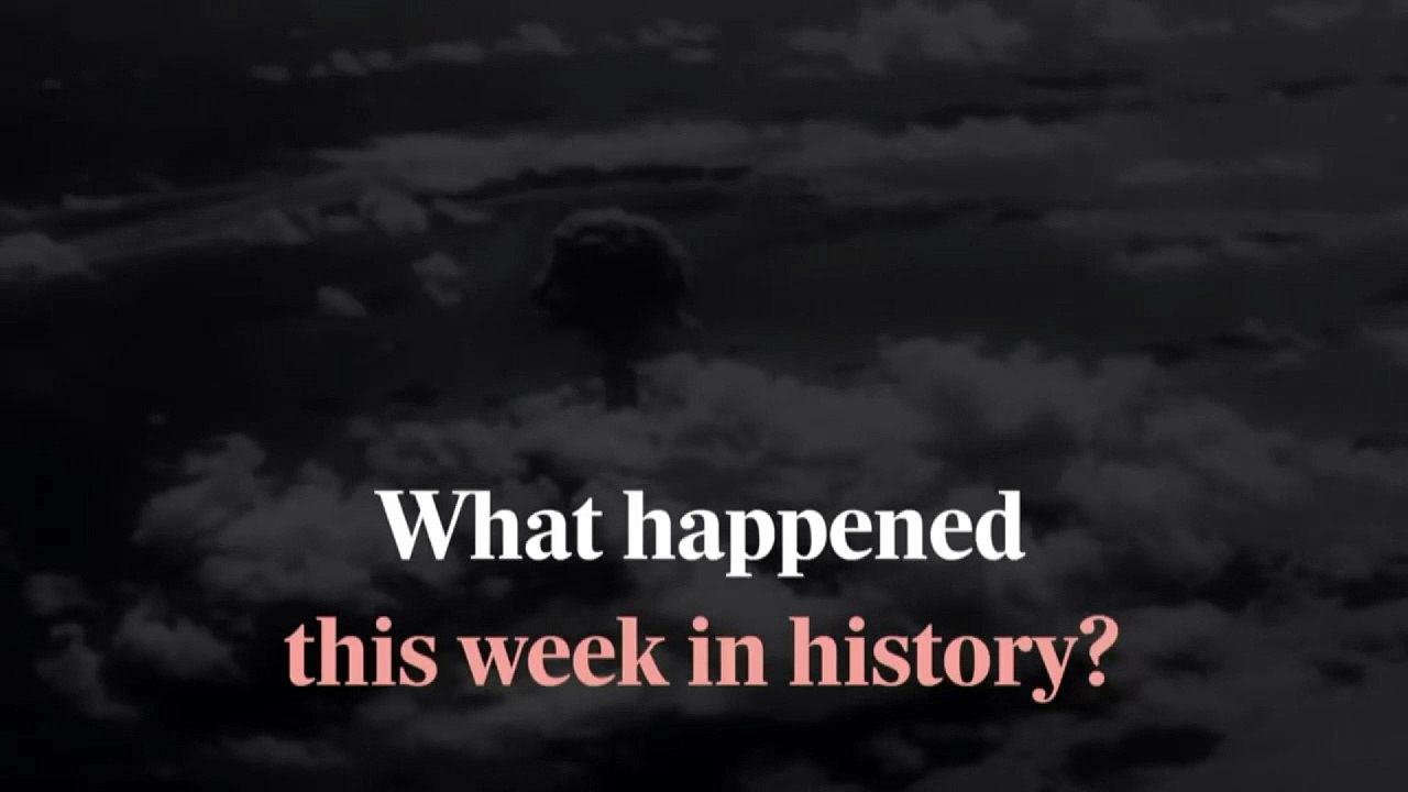 This week in history: Five BIG things that happened! - video Dailymotion