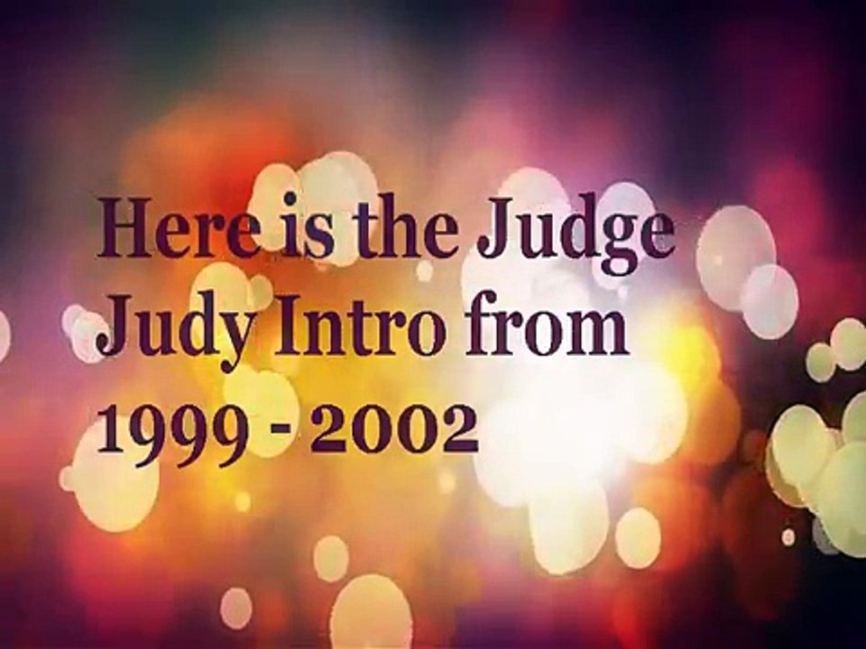 Judge Judy Intro History (1996 - present) - Dailymotion Video
