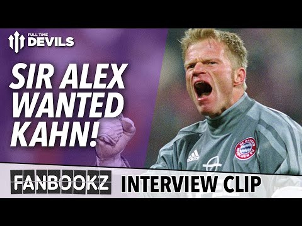 Sir Alex Wanted Kahn! | Schmeichel & Kahn Interview Clip | Manchester ...