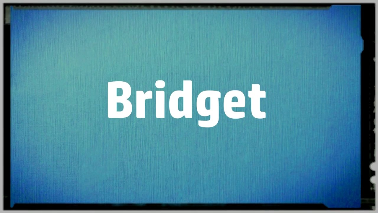 Significado Nombre BRIDGET - BRIDGET Name Meaning - Vídeo Dailymotion