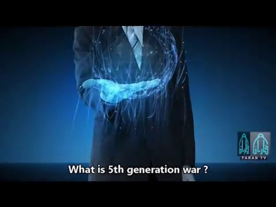 What is 5th Generation War | Complet Classified Video - video Dailymotion